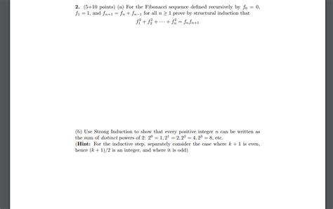 solved 2 5 10 points a for the fibonacci sequence