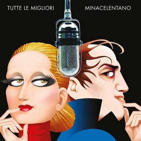 Mina E Celentano Tutte Le Migliori StefanoCenci