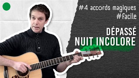 Accords Magiques D Pass De Nuit Incolore En Tuto Guitare Youtube