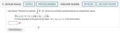solved use stokes theorem to evaluate c f · dr where c is