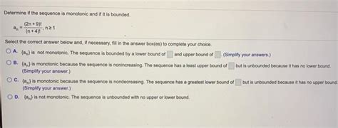 solved determine if the sequence is monotonic and if it is