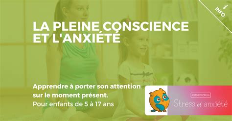 La pleine conscience pour apaiser lanxiété des enfants Au quotidien