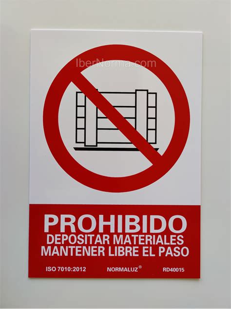 Señal Prohibido depositar materiales Mantener libre el paso PVC NMZ