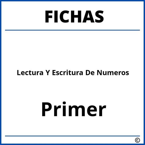 Fichas De Lectura Y Escritura De Numeros Para Primer Grado
