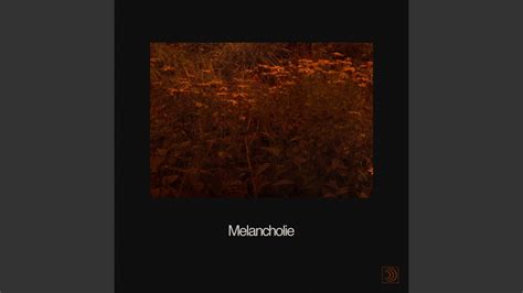 Melancholie YouTube