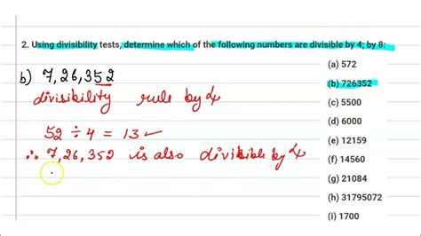 using divisibility tests determine which of the following numbers are divisible by 4 by 8