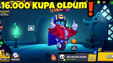 16 000 KUPA OLDUM BRAWL STARS YouTube