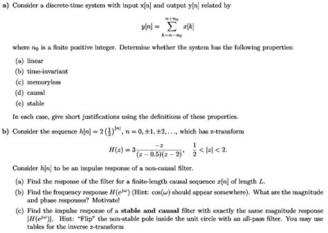 solved a consider a discrete time system with input x[n]