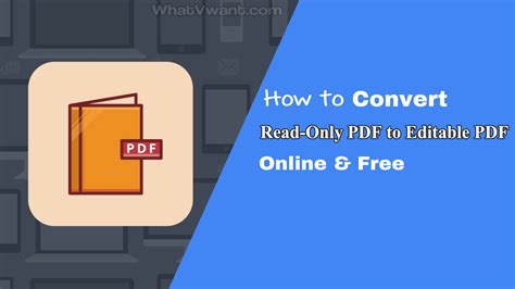 6 free ways to convert read only pdf to editable pdf [2021]