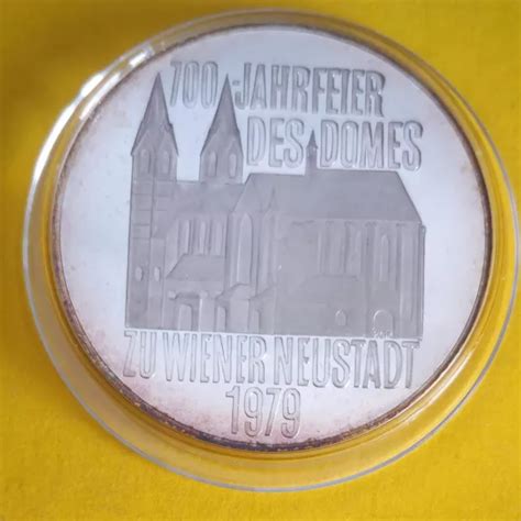 ÖSTERREICH 100 SCHILLING 1979 700 Jahre Dom zu Wiener Neustadt Silber