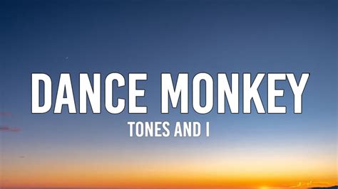 Tones And I Dance Monkey Lyrics Youtube