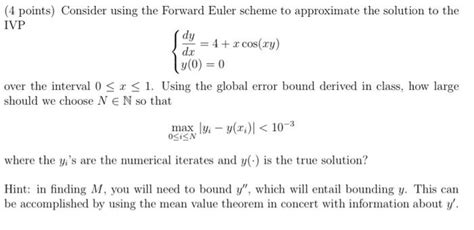 solved dy 4 points consider using the forward euler scheme