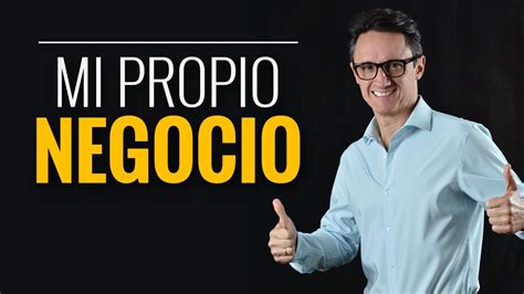 Cómo crear mi propio negocio como independizarme How to create my