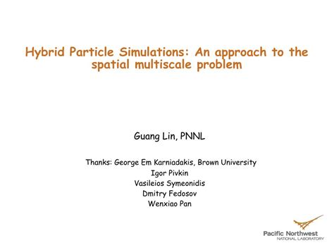 ppt hybrid particle simulations an approach to the spatial multiscale problem powerpoint