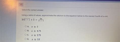 solved zs select the correct answer using a table of