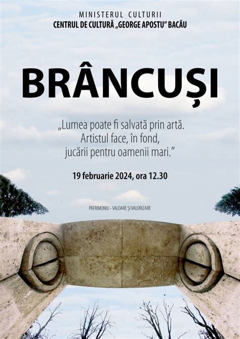 Ziua Națională Constantin Brâncuși Centrul de Cultură George