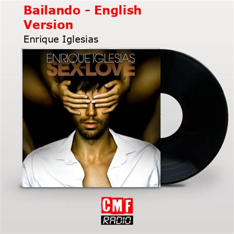 La historia y el significado de la canción Bailando English Version