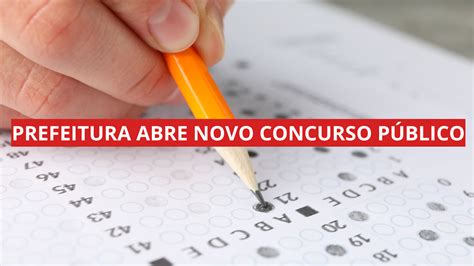 Prefeitura anuncia novo concurso público vagas para todos os níveis