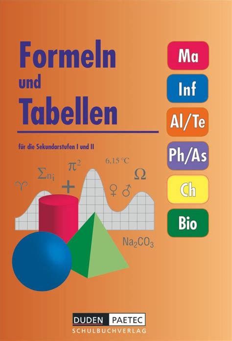 Formeln und Tabellen für Sekundarstufen I und II Mathematik