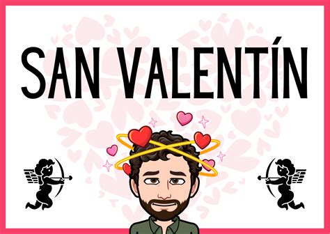 SAN VALENTÍN 14 De Febrero El Día De Los Enamorados ELE Arche ELE