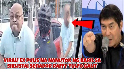 VIRAL EX PULIS NA NANUTOK NG BARIL SA SIKLISTA RAFFY TULFO GALIT NA
