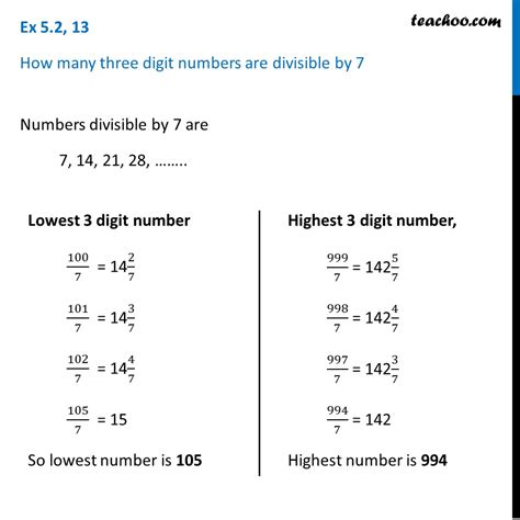 how many three digit numbers are divisible by 7 [ex 5 2 13 ap]