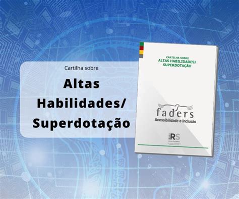Cartilha sobre Altas Habilidades Superdotação FADERS