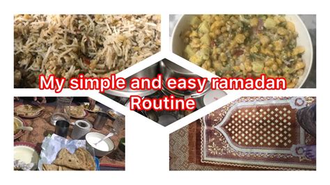 My Simple And Easy Ramadan Routine Sehri To Iftari Routine How I