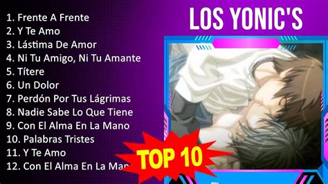 L O S Y O N I C S 2023 10 Maiores Sucessos Grandes Exitos YouTube