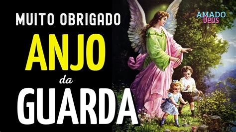 ORAÇÃO DE AGRADECIMENTO AO NOSSO ANJO DA GUARDA Amado Deus Momento de