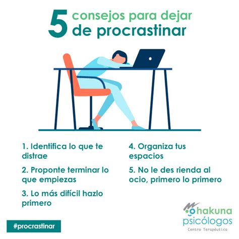 Procrastinar Qu Es Causas Y Ejemplos Para Evitarlo