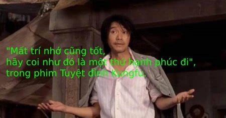 Châu Tinh Trì Những câu thoại kinh điển đáng suy ngẫm