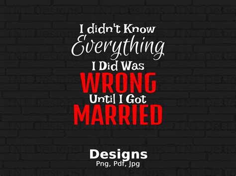 Funny Marriage Sayings Png Digital File Download Couples Shirts Png Design Husband And Wife