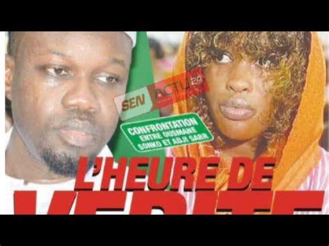 DIRECT AFFAIRE SWEET BEAUTÉ CONFRONTATION ADJI SARR OUSMANE SONKO L