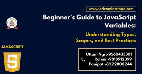 beginner s guide to javascript variables understanding types scopes and best practices by