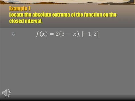 5 1 day 2 the candidate test finding absolute extrema on a closed interval ppt download
