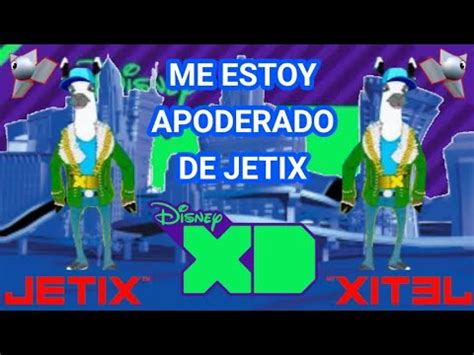 DISNEY XD VAR APODERARSE DE JETIX YouTube