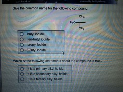 solved name this compound and is it primary secondary or