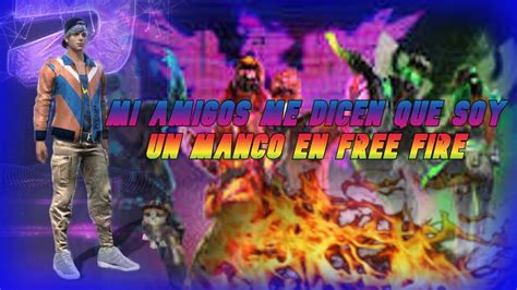 JUEGO EN ESCUADRAS Y MI AMIGOS ME DICEN QUE SOY UN MANCO Vuelvete Pro