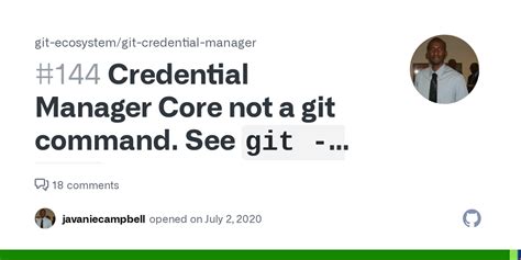 Credential Manager Core Not A Git Command See Git Help Issue