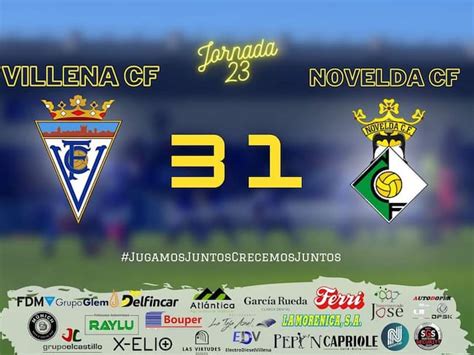 El Villena Cf Vence Al Cf Novelda En La Solana Los Tres Puntos Se