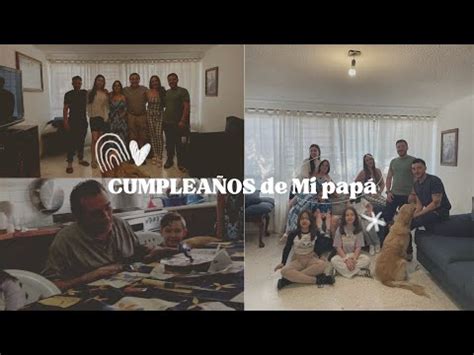 ASI PASAMOS EL FIN DE SEMANA ALBERCA Y FESTEJANDO A MI PAPÁ YouTube