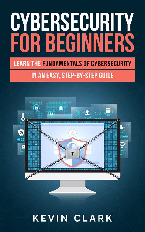 Cybersecurity For Beginners Learn The Fundamentals Of Cybersecurity