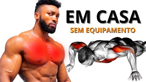 5 Exercícios Treino de Peito Completo Em Casa YouTube