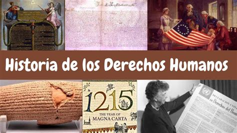 Historia De Los Derechos Humanos Documental YouTube