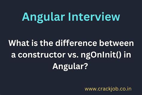 difference between constructor vs ngoninit in angular interview questions and answers job