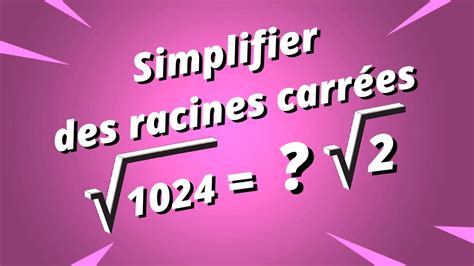 Simplification de racines carrées exercice corrigé Partie 2 YouTube