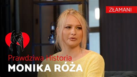 Monika Róża Prawdziwa Historia Złamani S01E03 Dokument 2022 YouTube