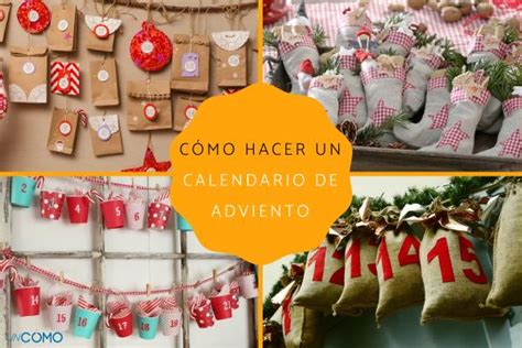Cómo hacer un calendario de Adviento Descubre algunas ideas para