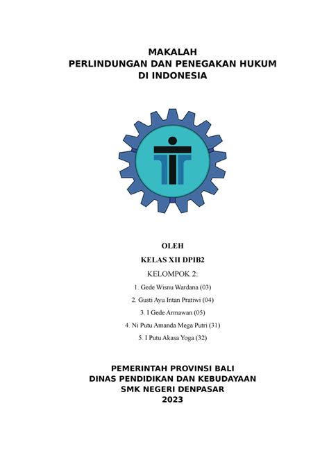 Makalah Kelompok 2 PPKN MAKALAH PERLINDUNGAN DAN PENEGAKAN HUKUM DI